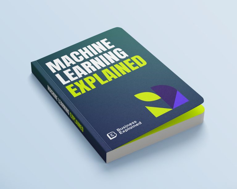 Machine Learning Explained eBook | Business Explained